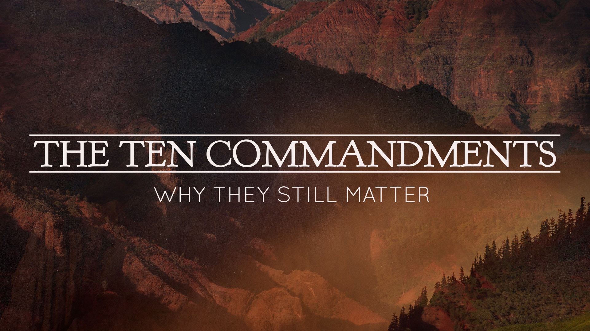 Messages on the Ten Commandments - Green Mountain Christian Church